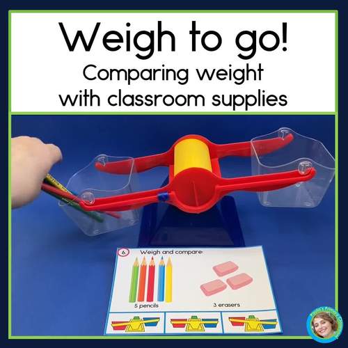 Weight Center Comparing Weight with Common Classroom Items | TpT