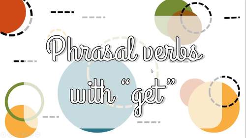 Matching game Phrasal Verbs with "get" ESL by ESL Laugh And Learn