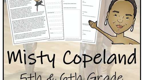 Misty Copeland Close Reading Comprehension Activities | 5th Grade & 6th ...