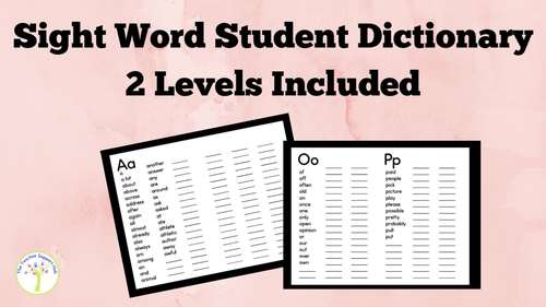 Sight Words Spelling Dictionary by The Teacher Support Hub | TPT
