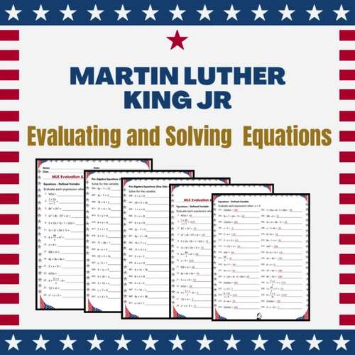 Black History Month MLK Day Evaluating and Solving One Side Equations Math