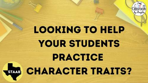 STAAR Character Traits Daily Reading Comprehension | Warm Up ...