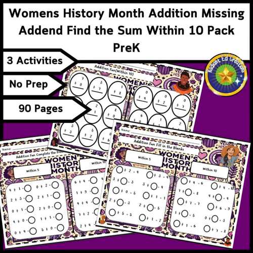 Womens History Month Addition Missing Addend Find the Sum Within 10 ...