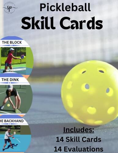 Pickleball Skill Development & Evaluation Cards by Patricia Kuhnen-Beaver