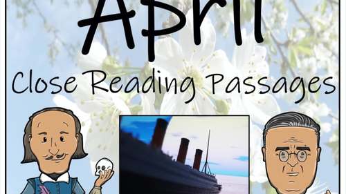 April Close Reading Comprehension Passages | 5th Grade & 6th Grade