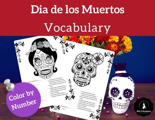 Dia de Los Muertos Vocabulary and Coloring by Number or Junior and High ...