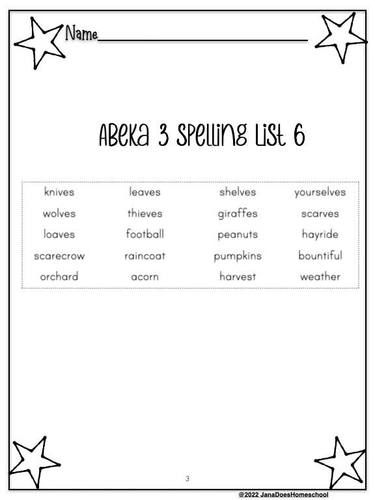 Abeka Spelling & Poetry 3 - Spelling List 6 - Practice Worksheets