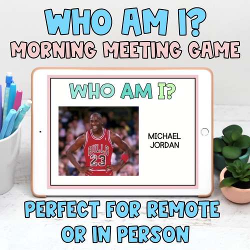 Who Am I? Morning Meeting Games by Miss V in 3 | TPT