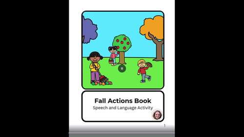 Fall Actions Interactive Book | AAC, Verbs, WH Questions, Sentence Building