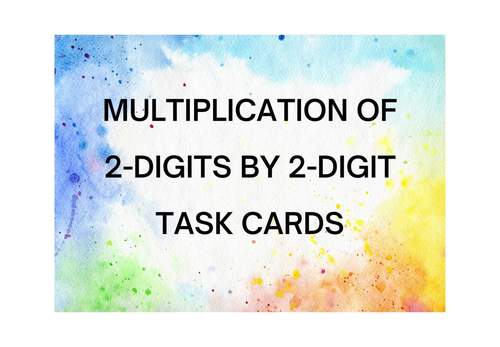 2-DIGITS BY 2-DIGIT MULTIPLICATION WITH REGROUPING TASK CARDS|4TH-5TH ...