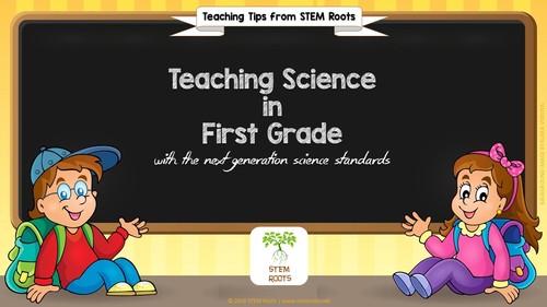 Teaching Science in First Grade with the Next Generation Science Standards