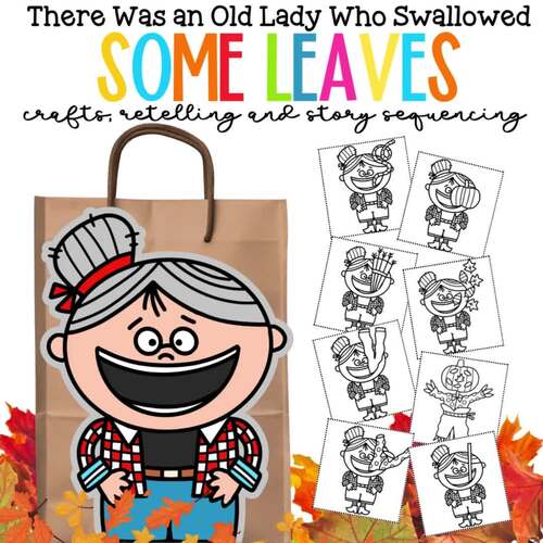 There Was an Old Lady Who Swallowed Some Leaves Activities | Fall Book ...
