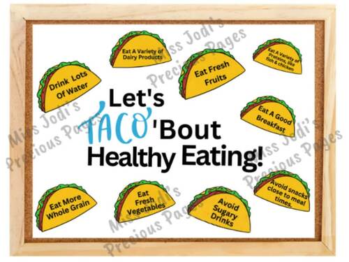 Taco 'Bout Healthy Foods Bulletin Board by Jodi Jarvis | TPT
