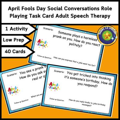 April Fools Day Social Conversations Role Playing Task Card Adult ...