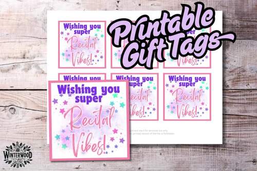 Printable Recital Vibes Gift Tags | Dance Recital Encouragement Tags