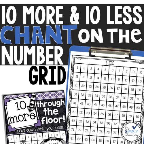 10 more and 10 less on a Number Grid *CHANT* by It's Simply Elementary