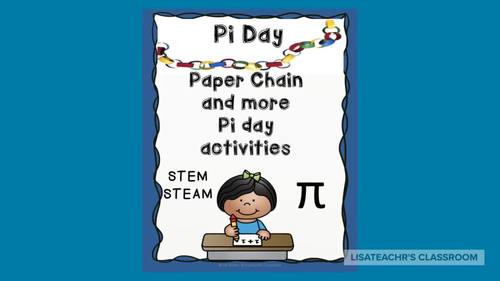 Pi day paper chain and pi day activities by LisaTeachR's Classroom