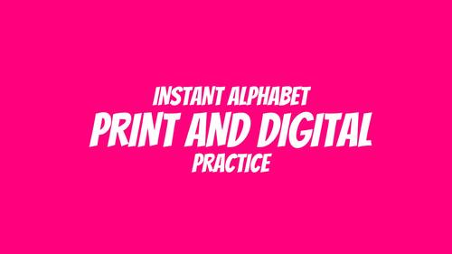 INSTANT Digital + Print Alphabet Practice | Google Slides and Seesaw
