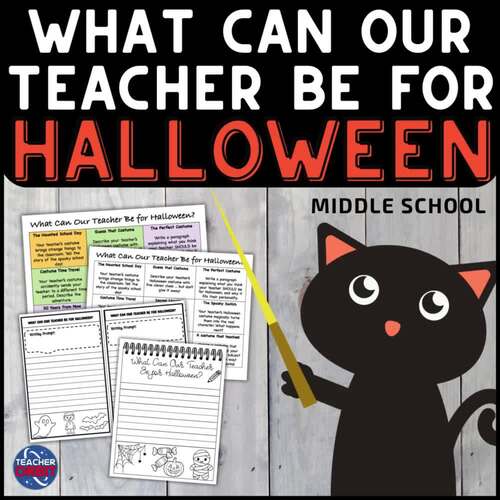 Halloween Writing Activities What Should My Teacher Be Halloween ...