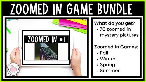Zoomed In / Guess The Picture - Four Seasons No Prep BUNDLE | TPT