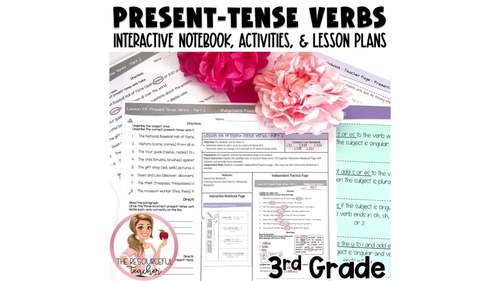 Present-Tense Verbs | 3rd Grade | Worksheets, Interactive Notebook, and ...