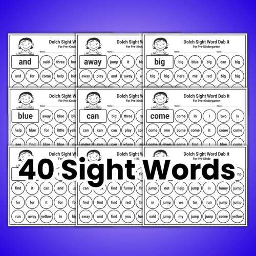 Pre-K Dolch Sight Word Dab It Worksheets: 40 Printable Activities