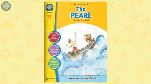 The Pearl - Literature Kit Gr. 7-8 by Classroom Complete Press | TpT