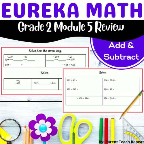 Engage NY {Eureka} Math Grade 2 Module 5 Review Packet Adding and ...