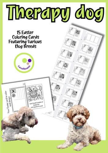 Therapy Dog: 15 Easter Dog-Themed Coloring Cards also for ESL Students