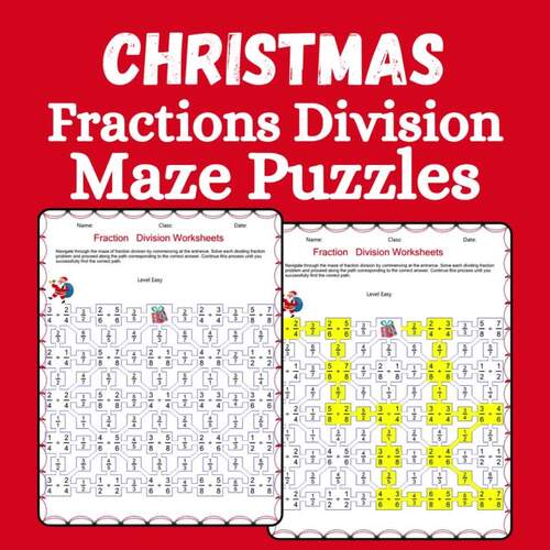 Christmas Fraction Division Maze | Like & Unlike Denominators with ...