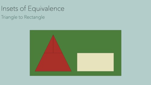 Montessori Insets of Equivalence: Triangle to Rectangle Presentation