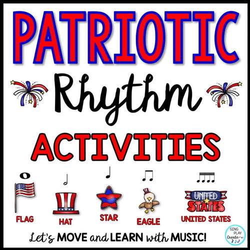 Patriotic Rhythms: Rhythm Play Along, Digital Activities, Music Lesson