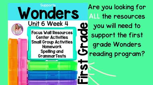 1st Grade Wonders Reading Unit 6 Week 4 | Centers and Small Group ...
