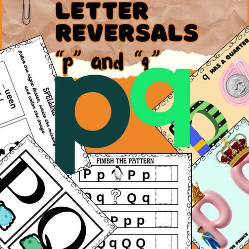 LETTER REVERSALS "q" and "p" by PavlyStyle | TPT