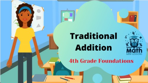 Traditional Addition, Video Lesson and Materials by Math Mini-Lessons