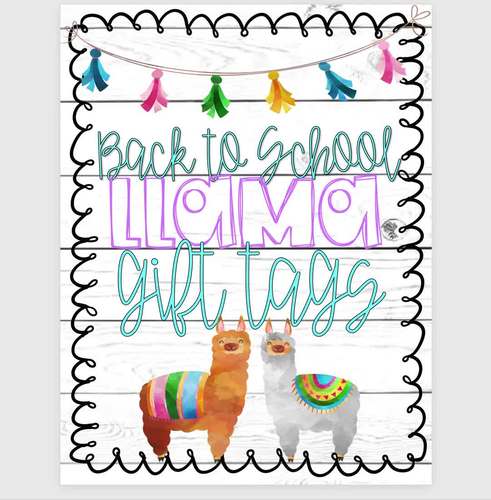 Back to School "LLAMA" Gift Tags by Learn with Ms Carroll | TPT