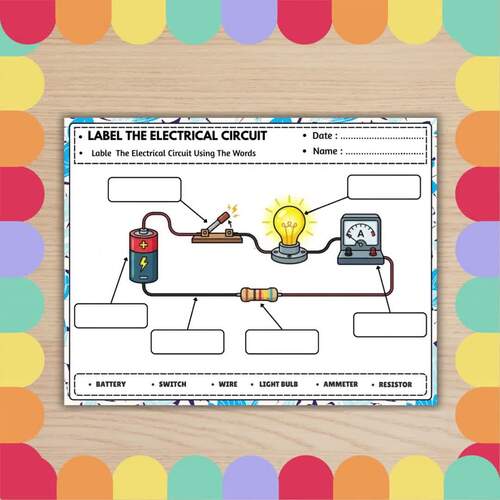 Electrical Circuit Diagram Activity | Label, Explore Circuits ...