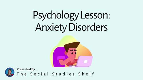 Psychology Lesson: Anxiety Disorders (GAD, Phobias, OCD, PTSD) DSM-5