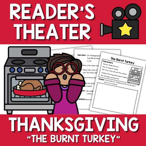 Thanksgiving Readers Theater Script | Burnt Turkey Skit Play Reading ...