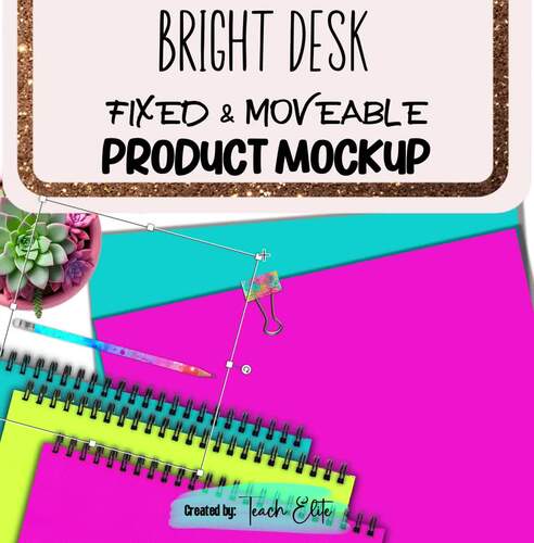 Brights Mockup FIXED & MOVEABLE Scenes Mock-up by Teach Elite | TPT