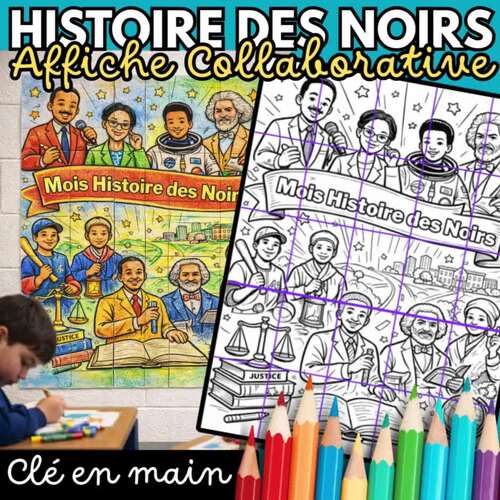 Black History Month Collaborative Poster | Affiche Mois de l’Histoire ...