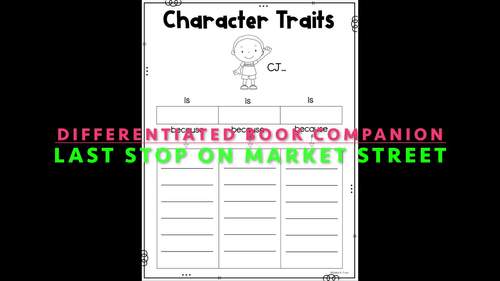 Last Stop on Market Street | Differentiated Book Study Companion Activities