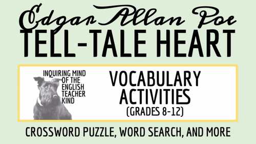 "The Tell Tale Heart" Vocabulary Development Games and Activities