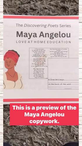 Discovering Poets: Maya Angelou: Copywork Poetry Guide by Love at Home Ed