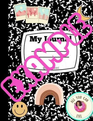 ENL Weekly Journal Writing Activities BUNDLE by All You Can ENL