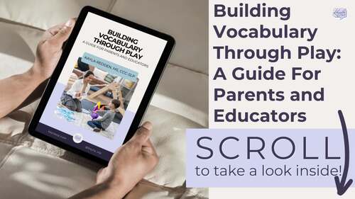 Building Vocabulary Through Play: A Guide for Parents and Educators (Ebook)