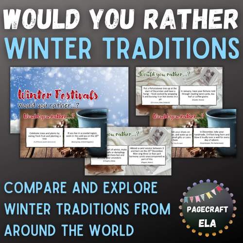 Winter Traditions Would You Rather Discussion Activities by Pagecraft ELA