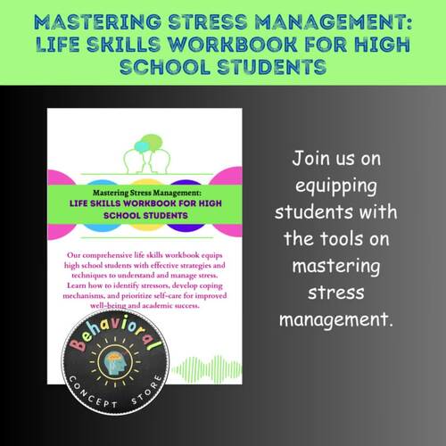 Mastering Stress Management: A workbook for teens by Behavioral ...