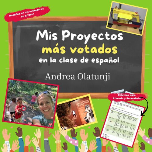 Mis Proyectos más Votados en la Clase de Español (Webinario grabado)