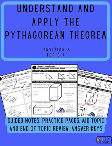 Envision 8 Guided Notes~Topic 7~Understand and Apply the Pythagorean ...